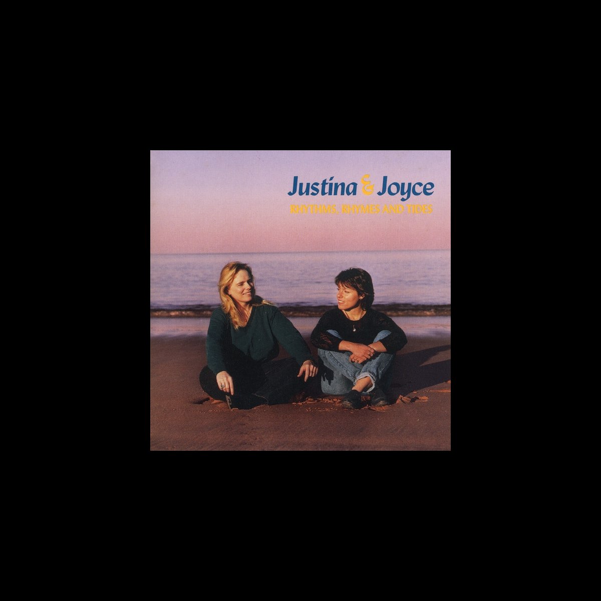 ‎Rhythms, Rhymes, And Tides - Album by Justina and Joyce - Apple Music