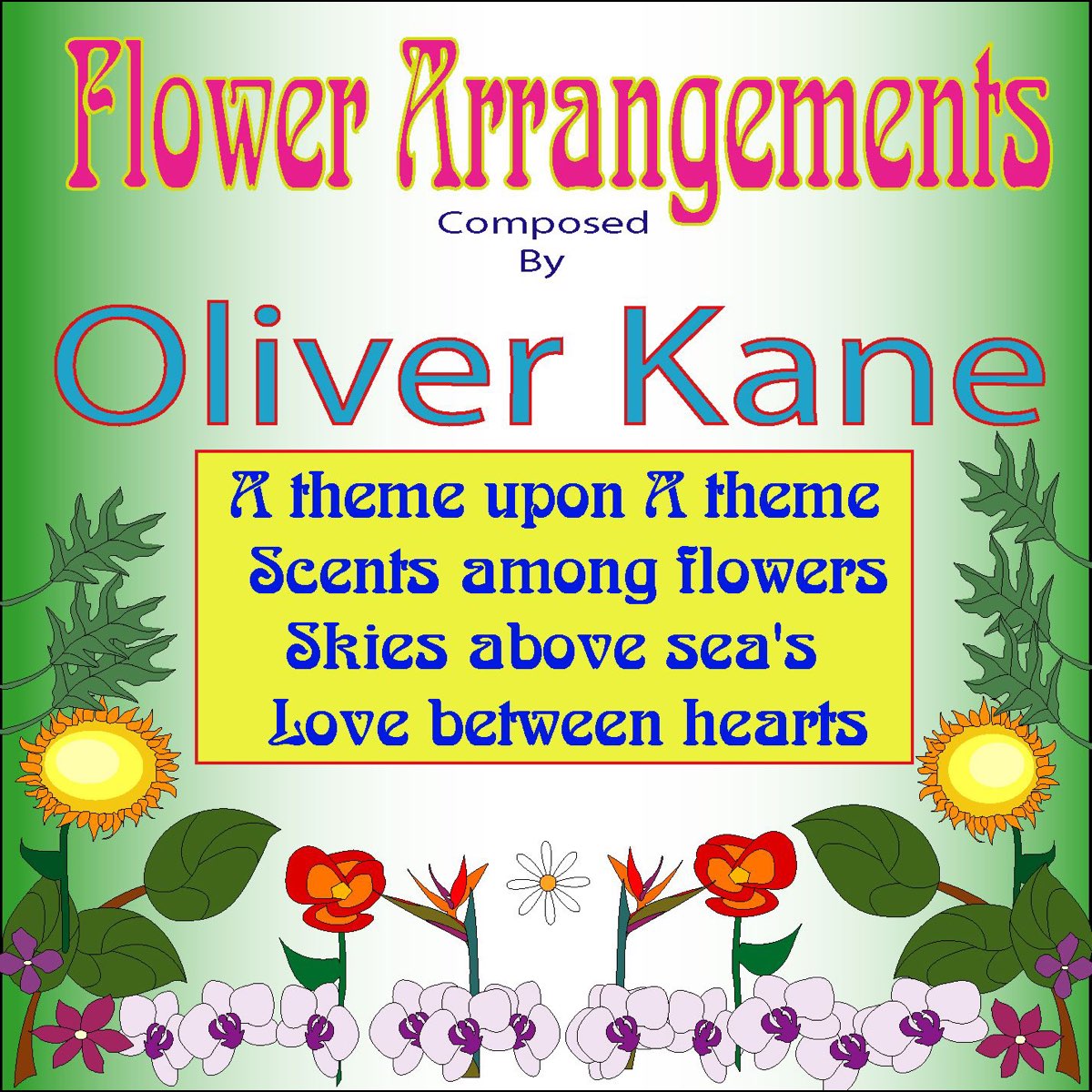 ‎Flower Arrangements - Album by Oliver Kane - Apple Music