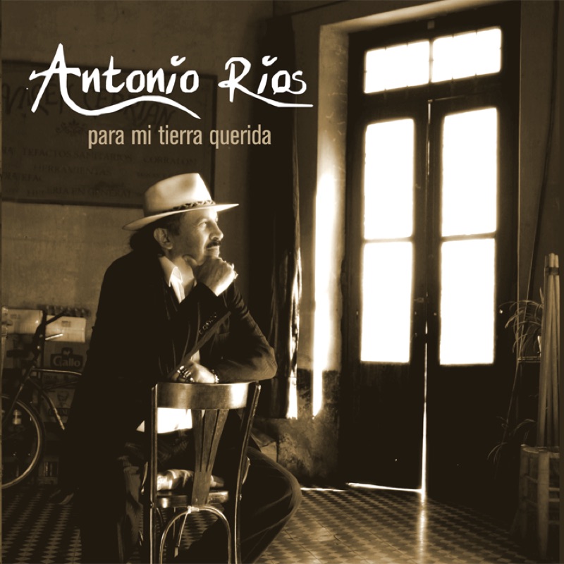 Directo al Corazón - Antonio Rios: Song Lyrics, Music Videos & Concerts