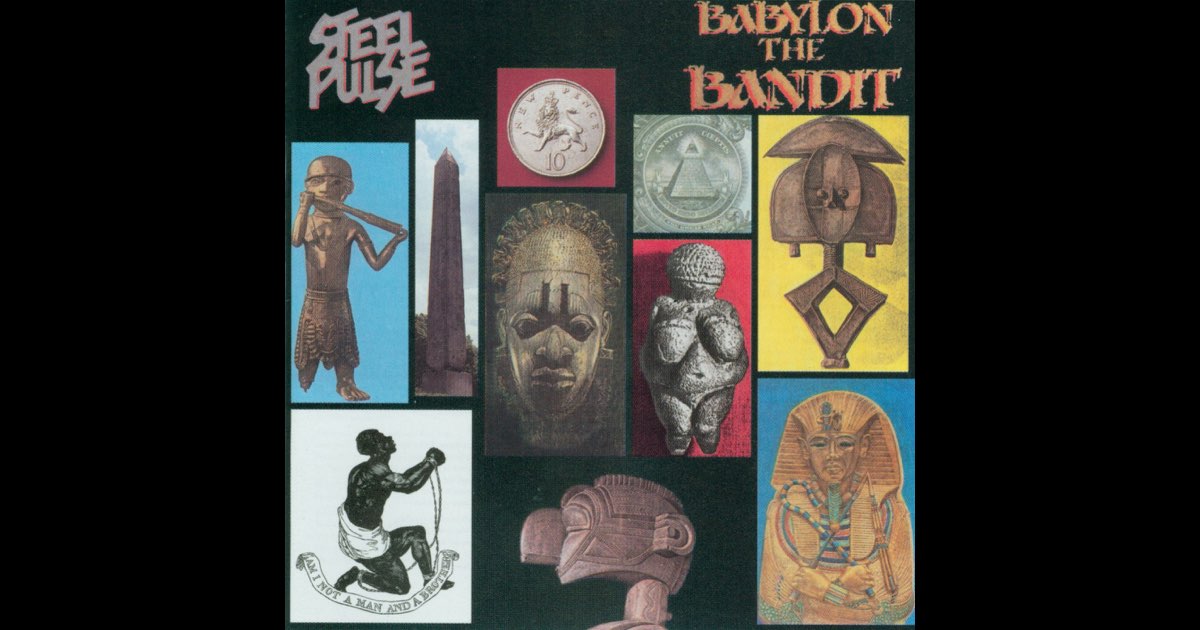 Babylon the Bandit” álbum de Steel Pulse en Apple Music