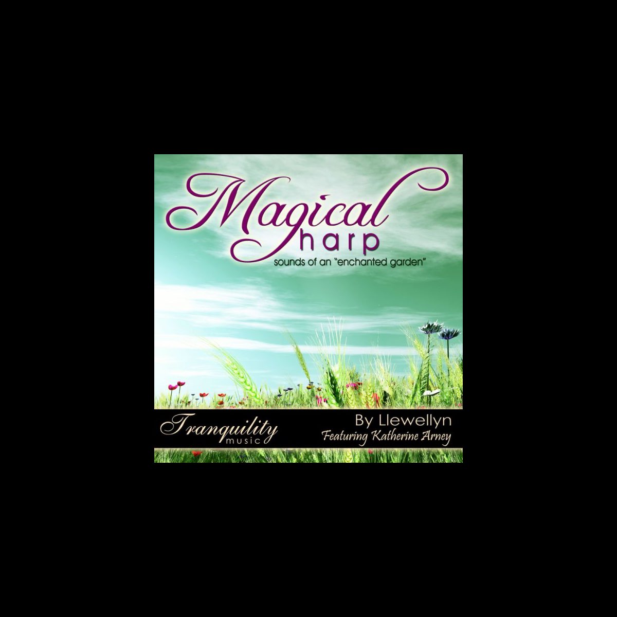 ‎Magical Harp - Sounds of an Enchanted Garden (feat. Katherine Arney ...