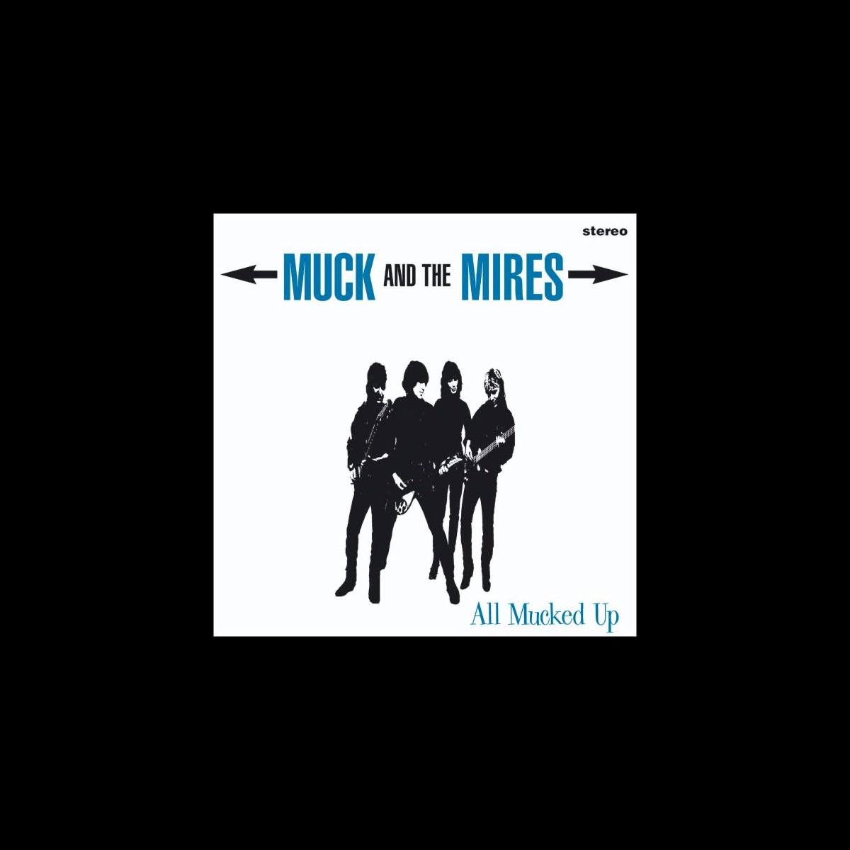 ‎All Mucked Up - Album by Muck & the Mires - Apple Music
