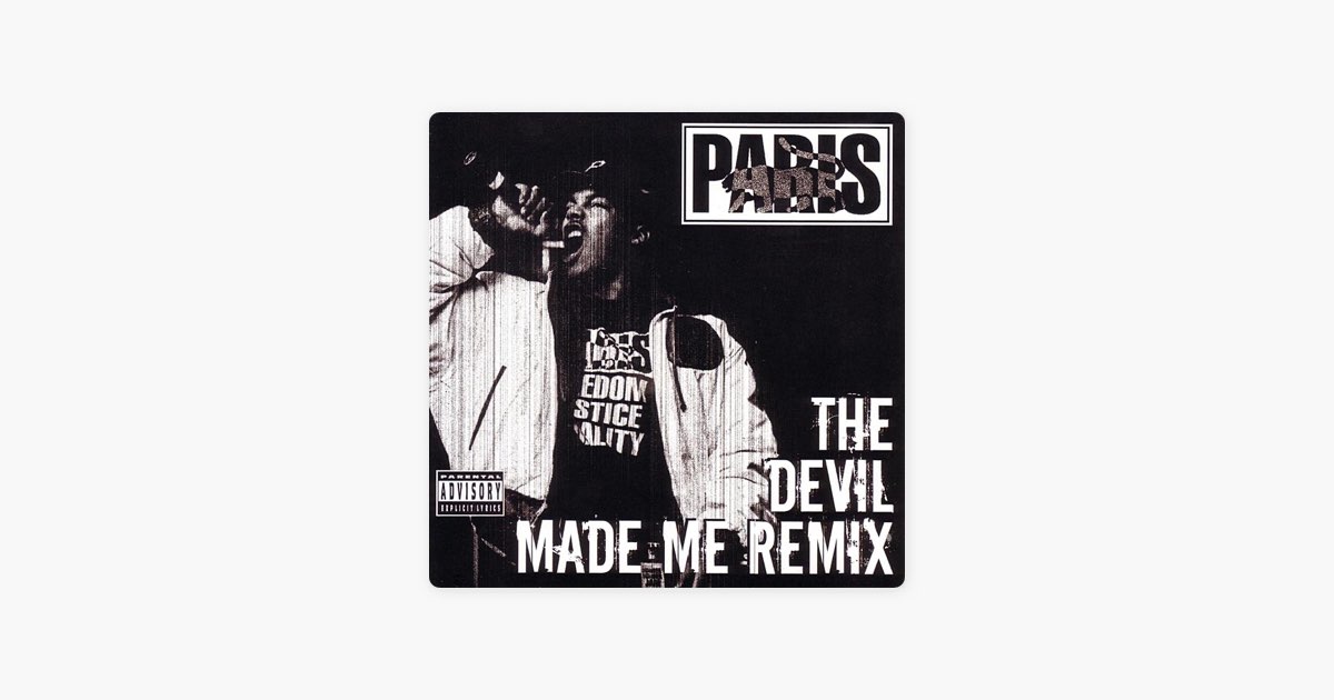 ‎The Devil Made Me Remix (Remastered / Bonus Tracks) - Album by Paris ...