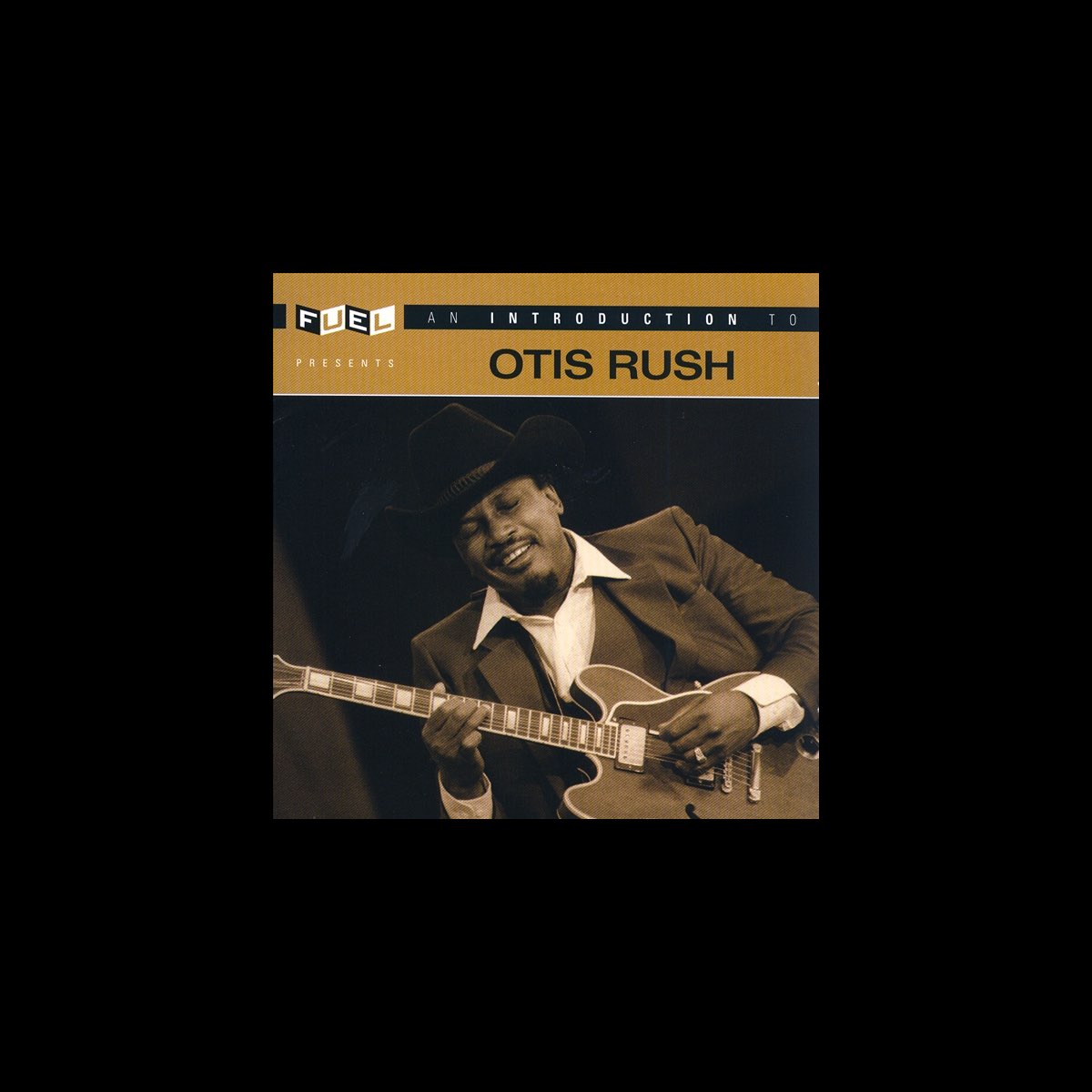 An Introduction to Otis Rush” álbum de Otis Rush en Apple Music