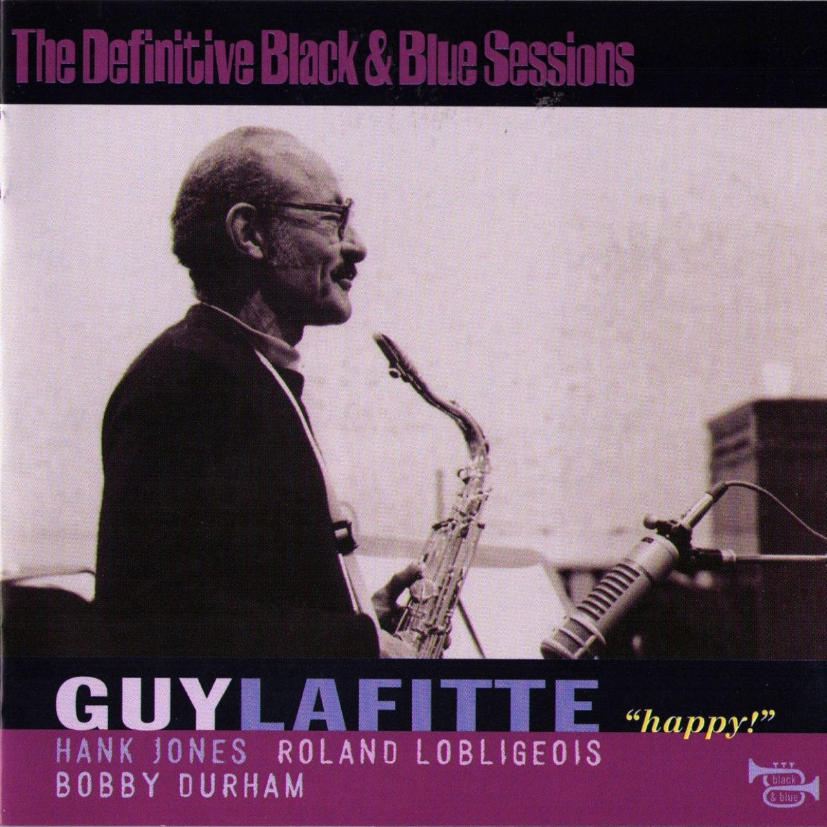 The Definitive Black & Blue Sessions: Happy! - Guy Lafitte (Paris, France 1977)” álbum de Guy ...