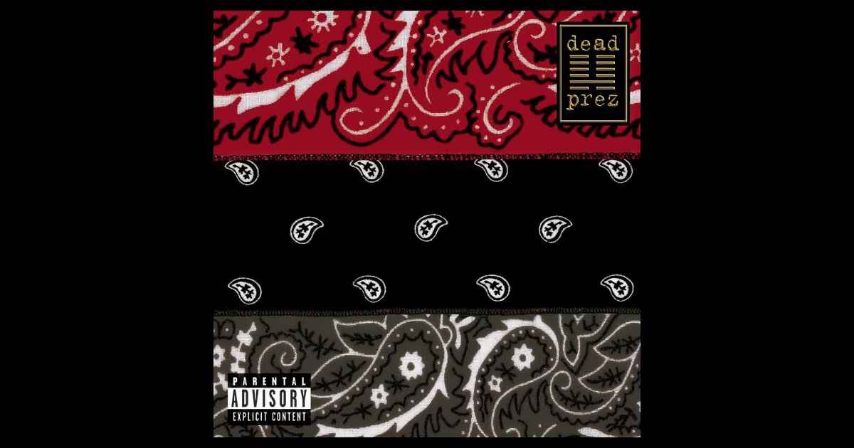 ‎RBG: Revolutionary But Gangsta - Album by Dead Prez - Apple Music