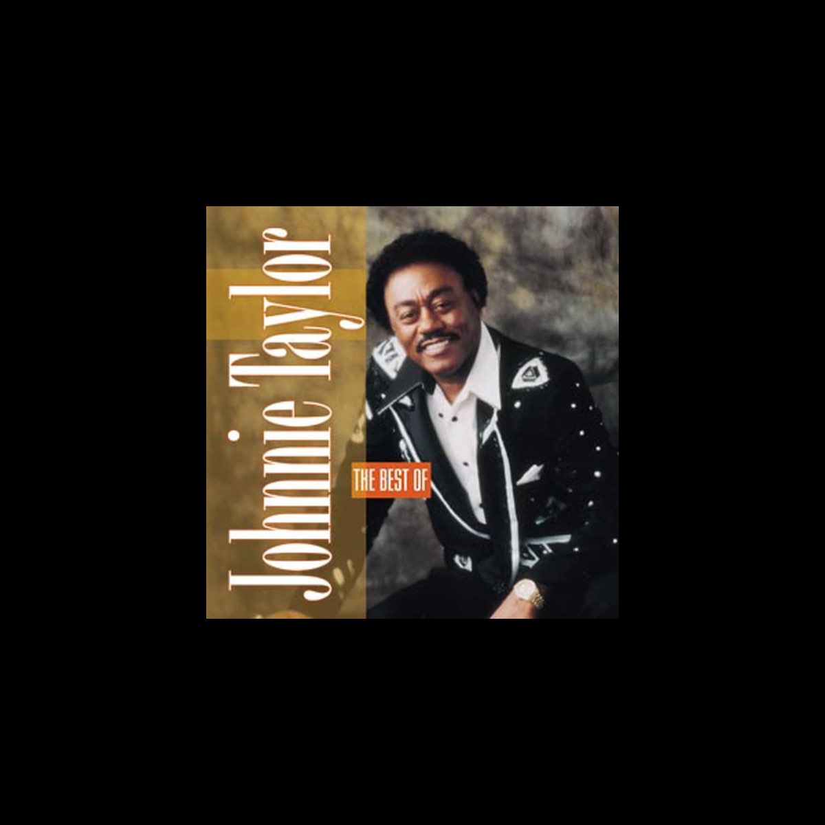 ‎The Best of Johnnie Taylor - Album by Johnnie Taylor - Apple Music