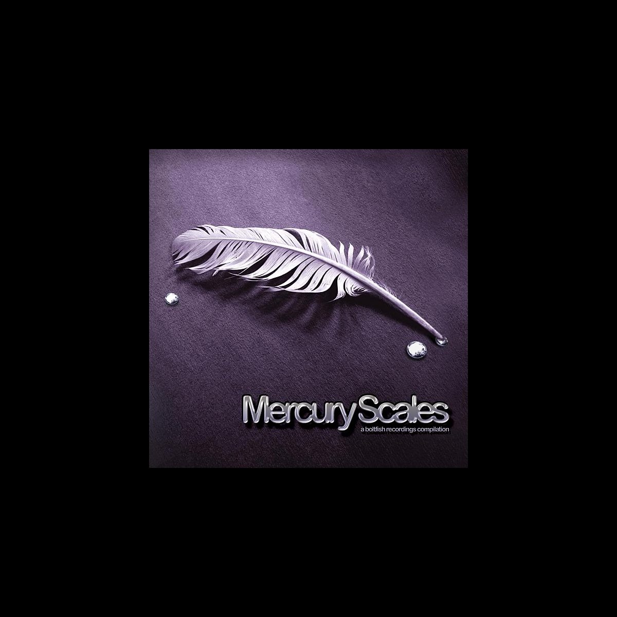 ‎Mercury Scales de Varios Artistas en Apple Music