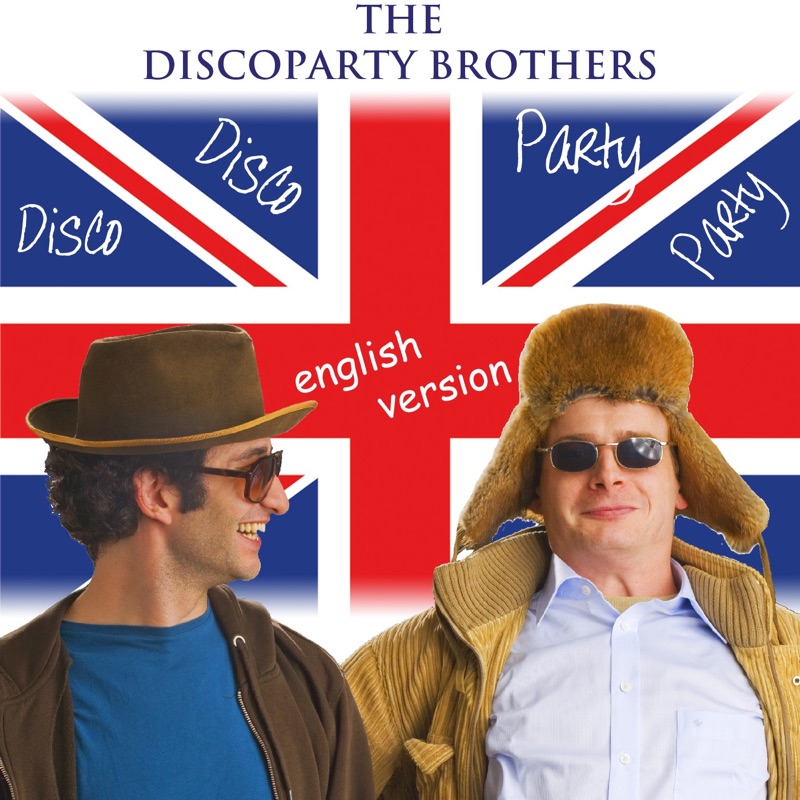 Disco Disco Party Party (English Version) - Discoparty Brothers: Song ...