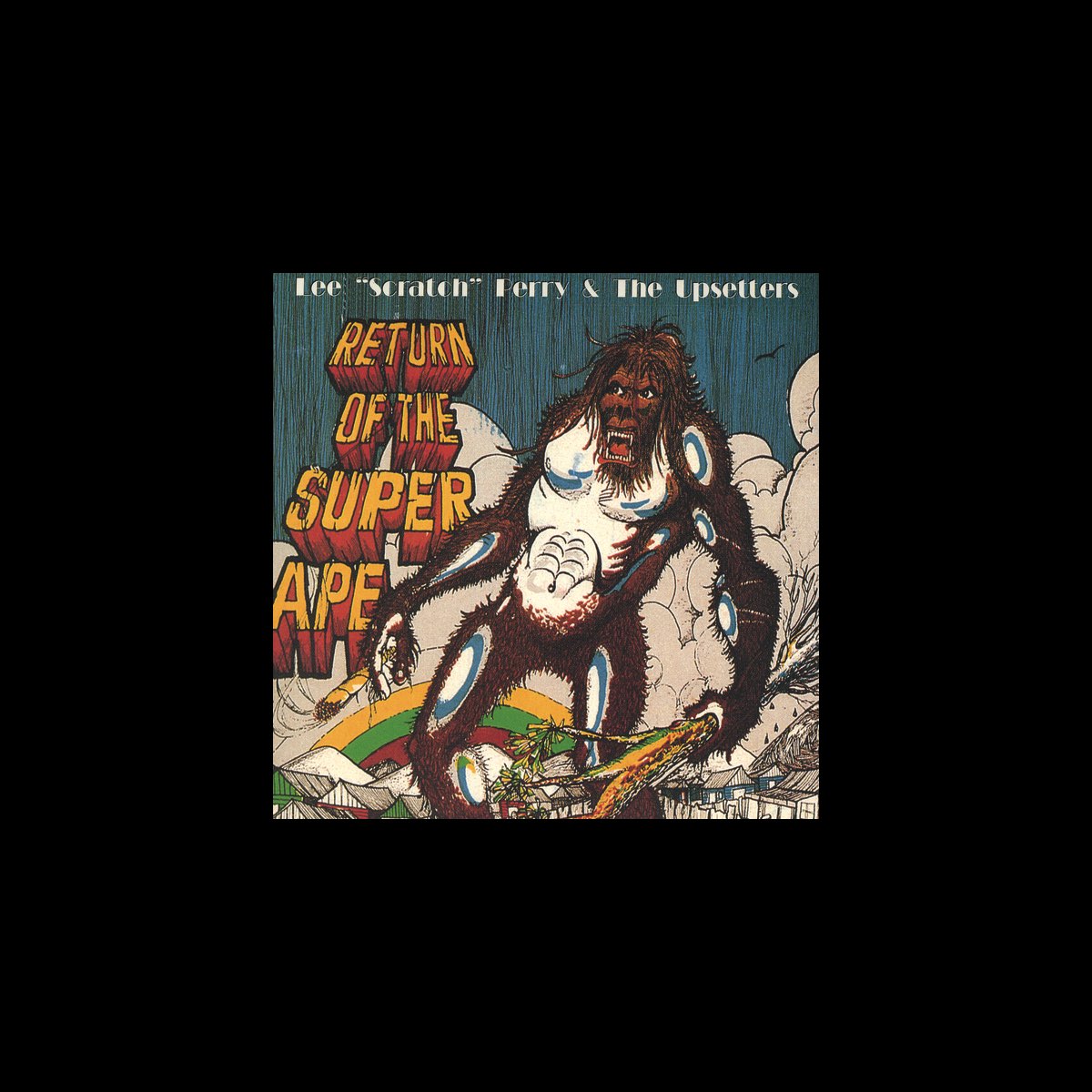 ‎Return of the Super Ape - Album by Lee "Scratch" Perry - Apple Music