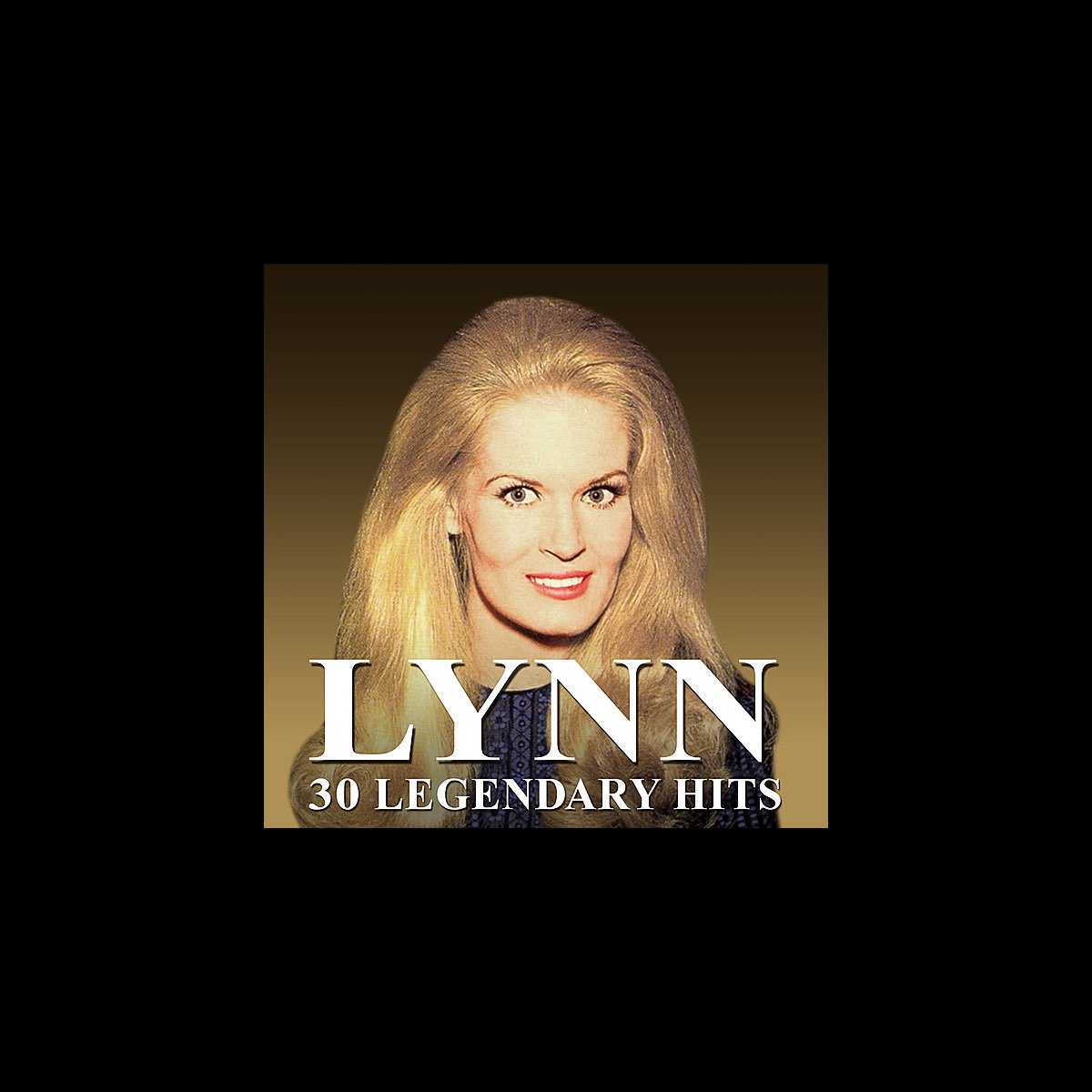 ‎30 Legendary Hits - Album by Lynn Anderson - Apple Music