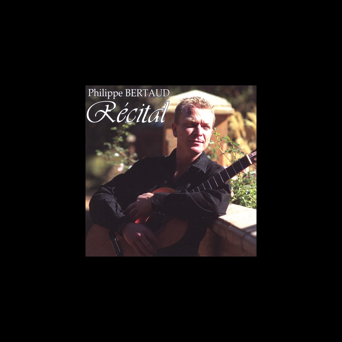 ‎Recital by Philippe Bertaud on Apple Music