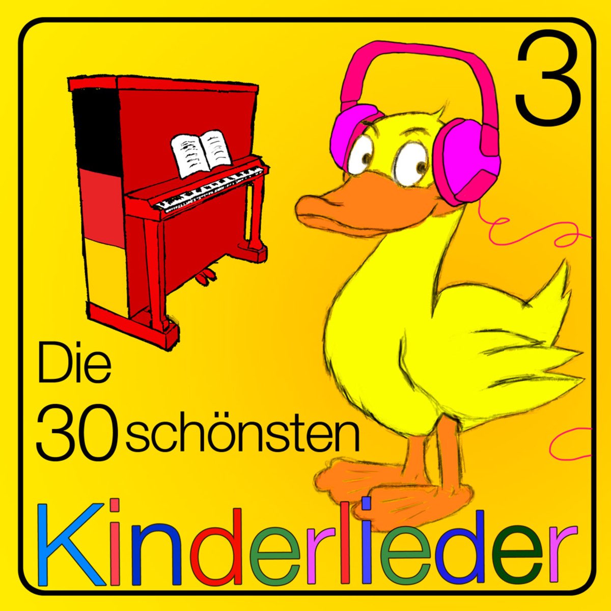 ‎Die 30 Schönsten Kinderlieder - Teil 3 - Album by Kinder Lieder ...