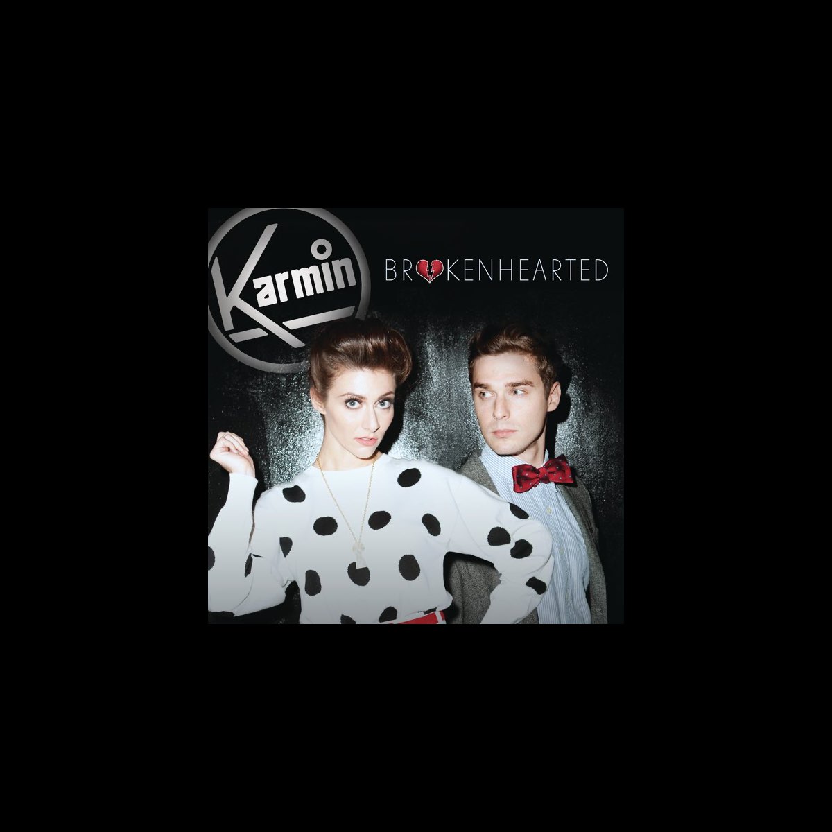 ‎Brokenhearted - Single - Album by Karmin - Apple Music