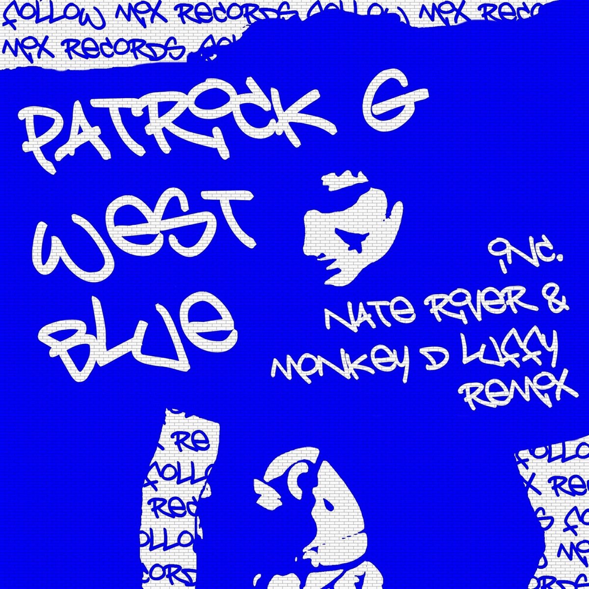 West Blue - Single》- Patrick G的专辑 - Apple Music