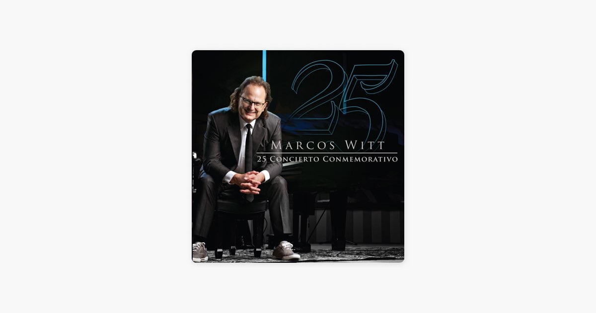 ‎Será Llena la Tierra (En Vivo) - Canción de Marcos Witt - Apple Music