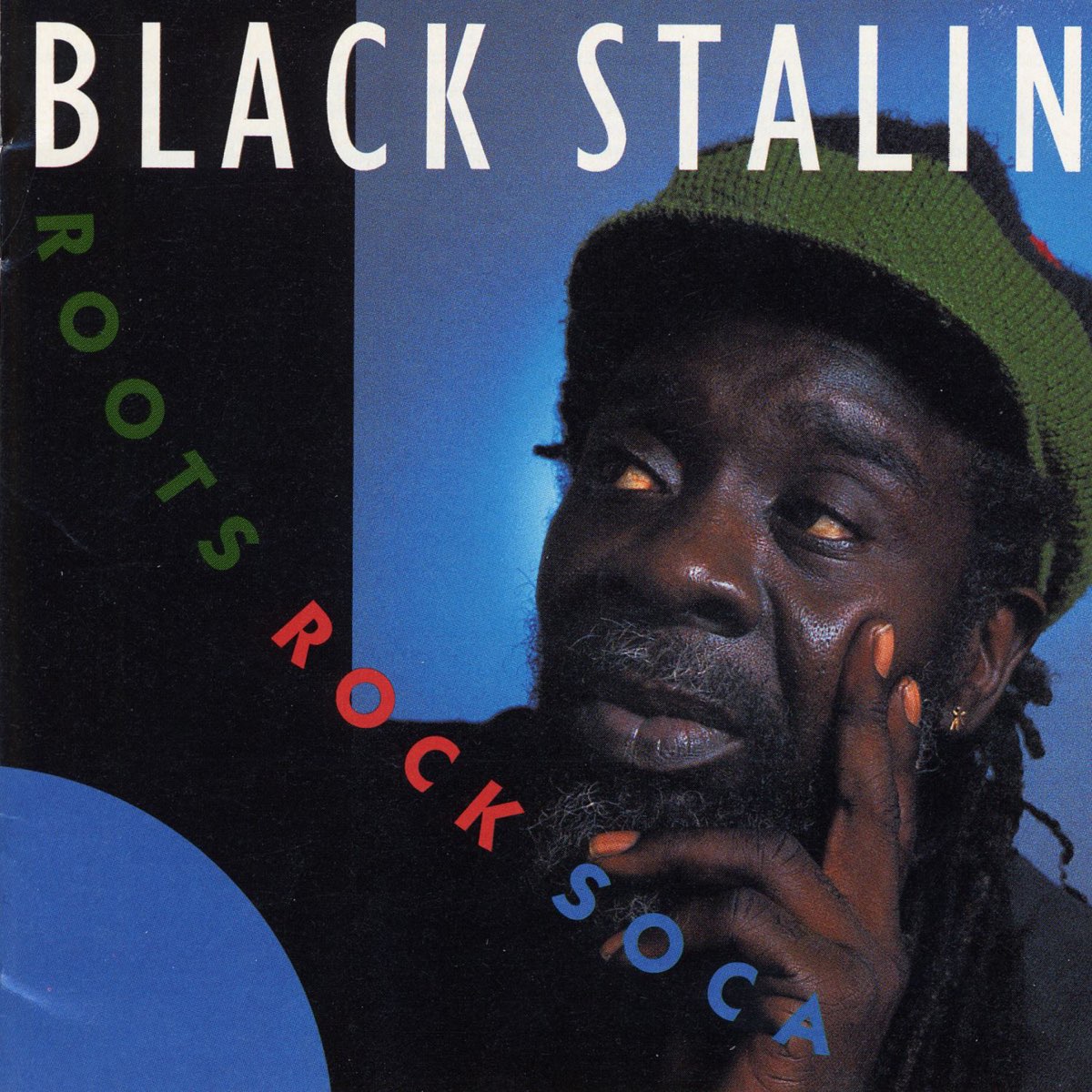 ‎Roots, Rock, Soca - Album by Black Stalin - Apple Music