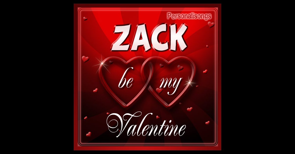 ‎Zack Personalized Valentine Song - Female Voice - Single - Album by ...