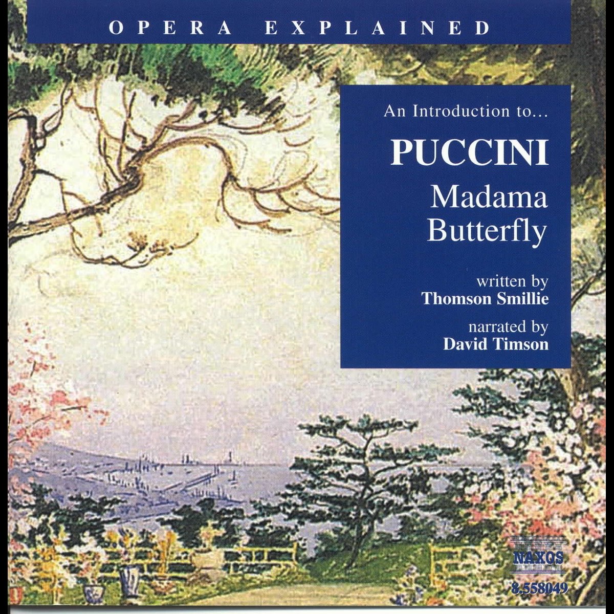 Puccini: Opera Explained - Madama Butterfly” álbum de David Timson en ...