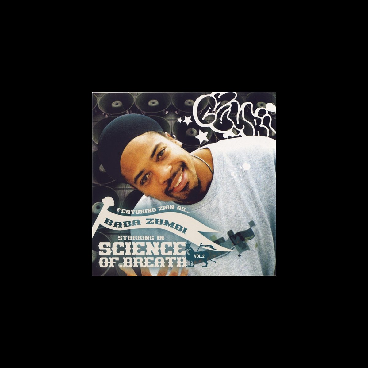 ‎Science of Breath Vol. 2 de Zion I a.k.a. Baba Zumbi en Apple Music