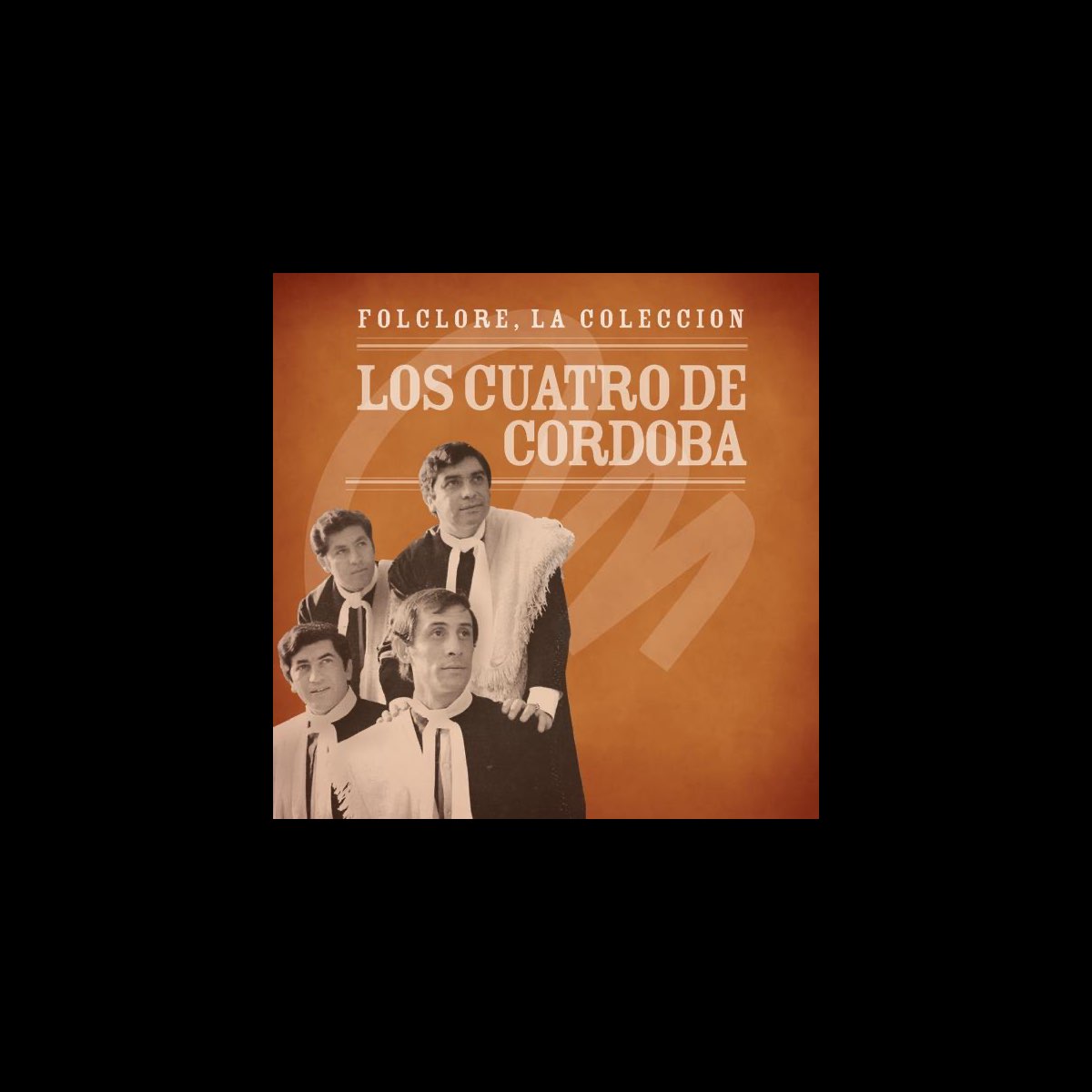 ‎Folclore, la Colección: Los Cuatro de Córdoba – Album von Los Cuatro ...