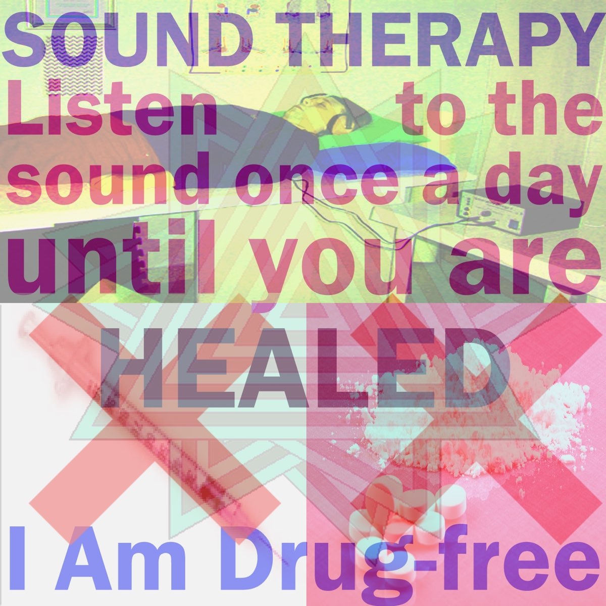 ‎I Am Drug-free (Listen to the Sound Once a Day Until You Are Healed ...