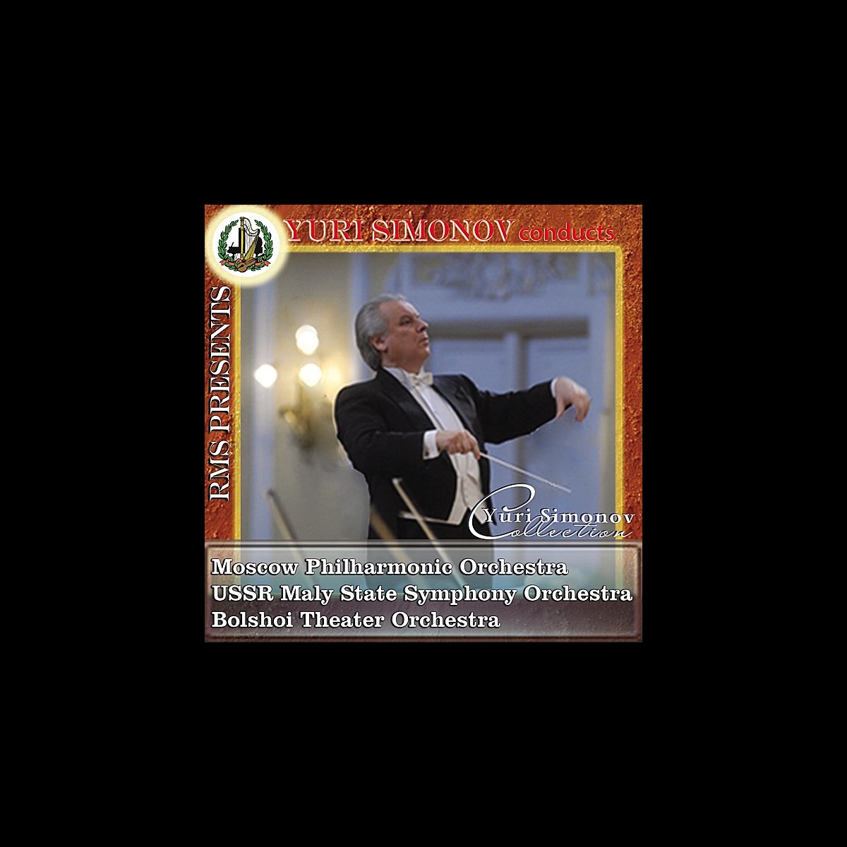 ‎Yuri Simonov Collection - モスクワ フィルハーモニー 管弦楽団 & ユーリ・シモノフのアルバム - Apple Music