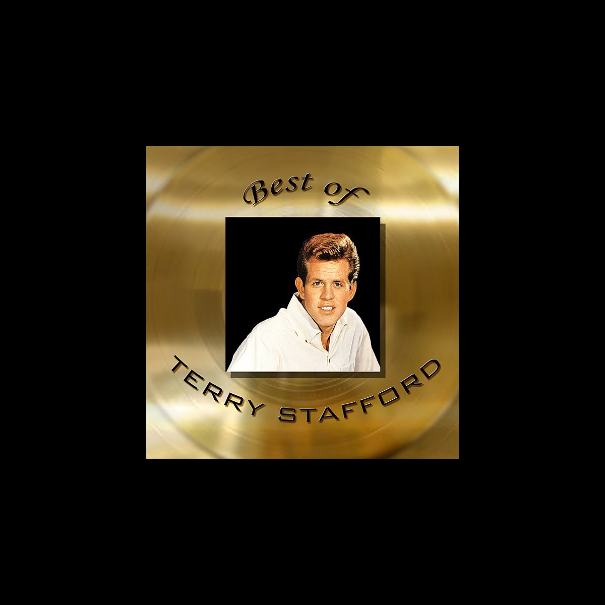 ‎Best of Terry Stafford - Album by Terry Stafford - Apple Music