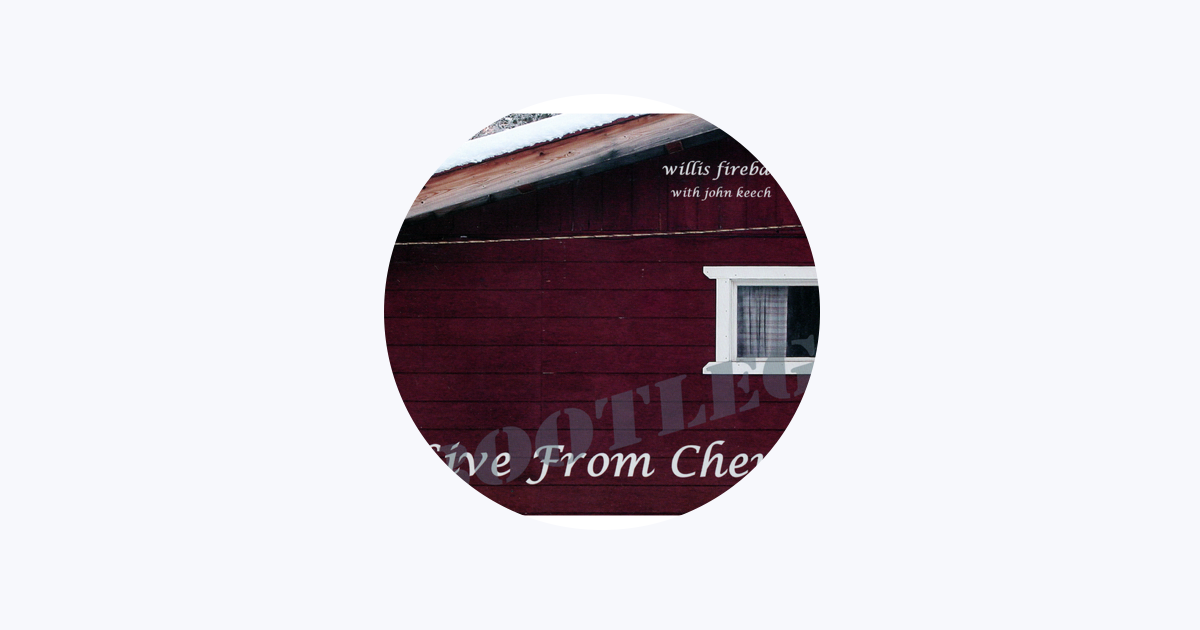 ‎Willis Fireball With John Keech – Apple Music