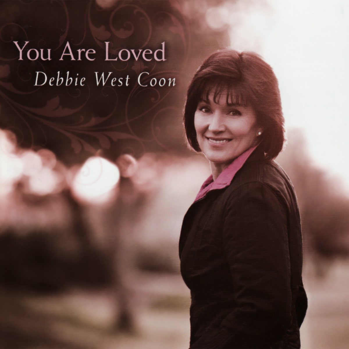 ‎You Are Loved - Album by Debbie West Coon - Apple Music