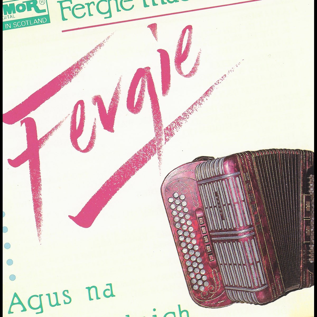 ‎Agus Na Muideartaich - Album by Fergie MacDonald - Apple Music