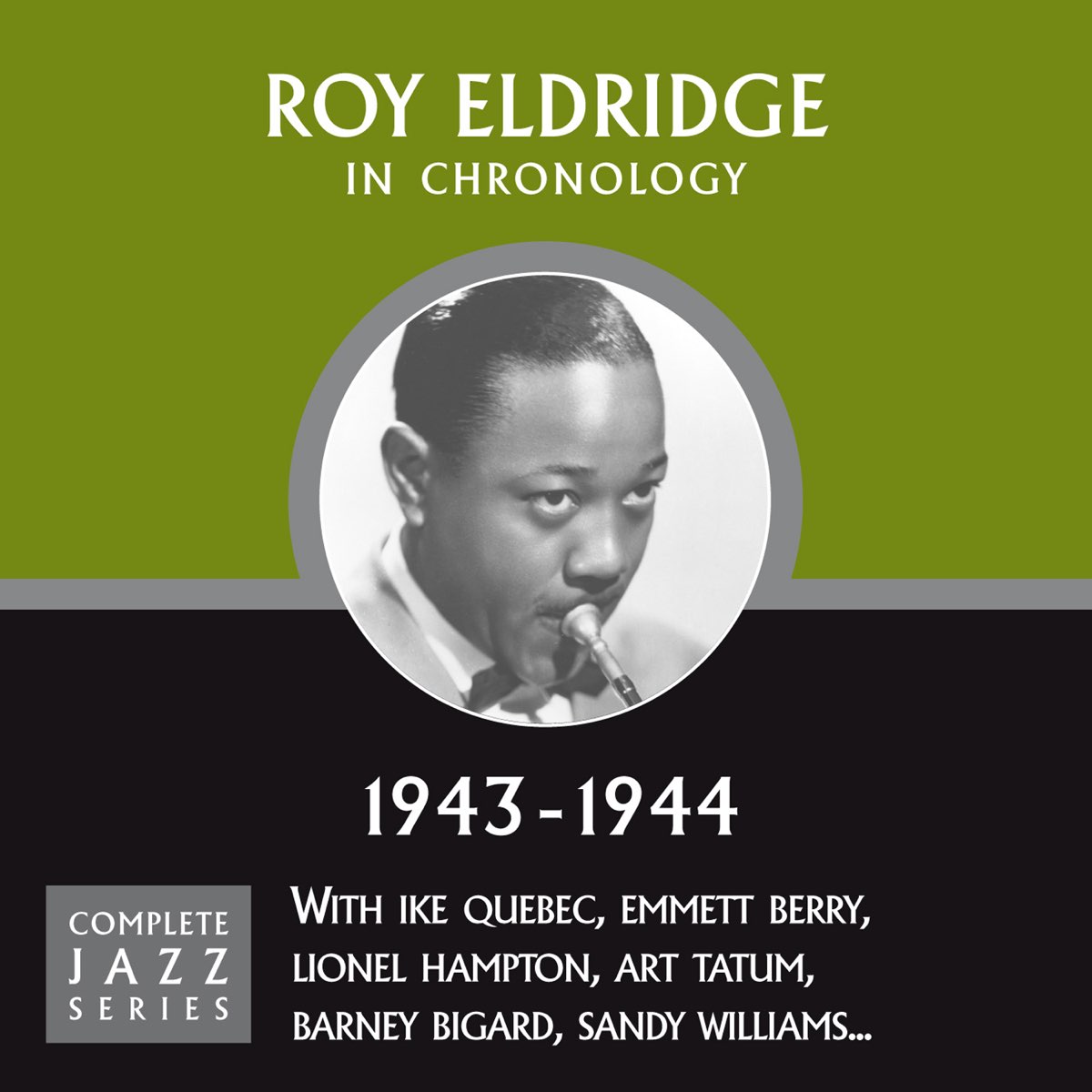 ‎Complete Jazz Series: Roy Eldridge 1943-1944 - ロイ・エルドリッジのアルバム - Apple Music