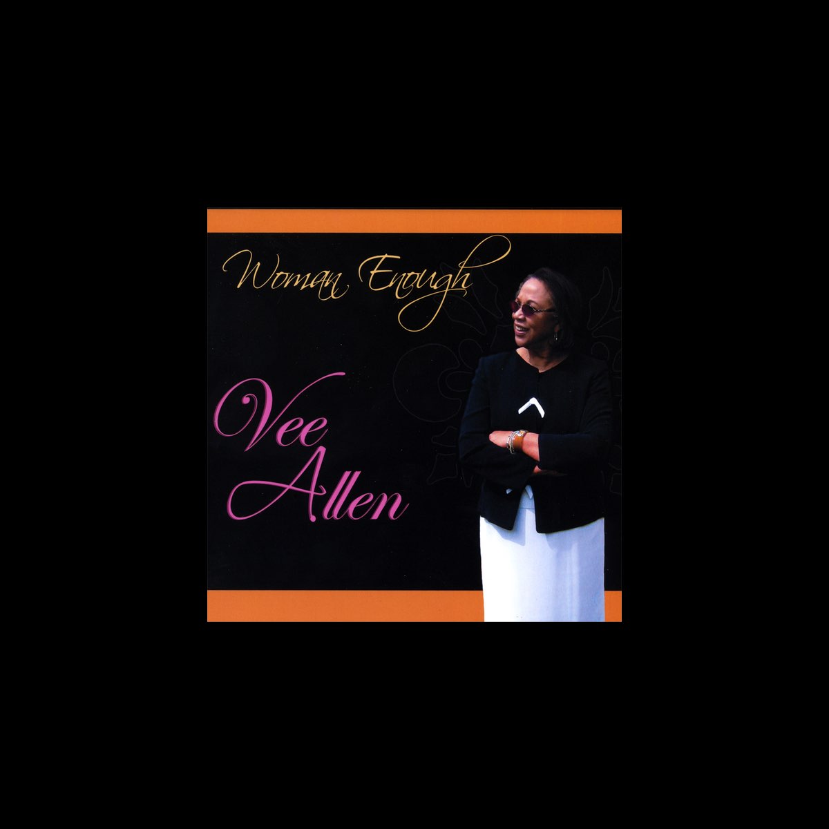 ‎Woman Enough - Album by Vee Allen - Apple Music