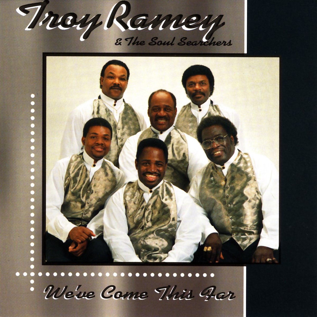 ‎We've Come This Far - Album by Troy Ramey & The Soul Searchers - Apple ...