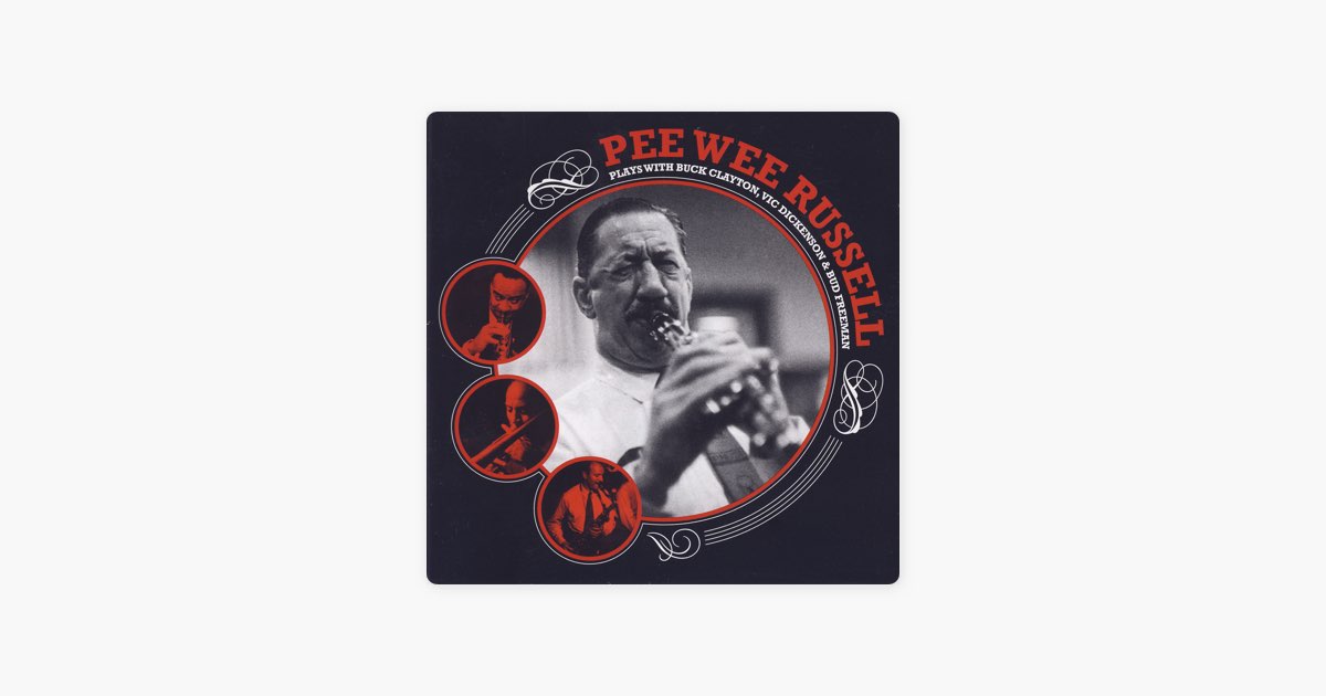 ‎Pee Wee Russell Plays - Pee Wee Russell의 앨범 - Apple Music