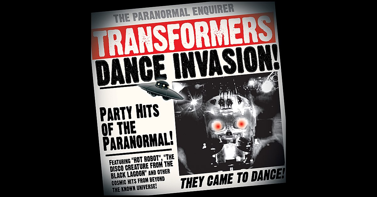 ‎Transformers Dance Invasion - Album by Hollywood Haunts - Apple Music