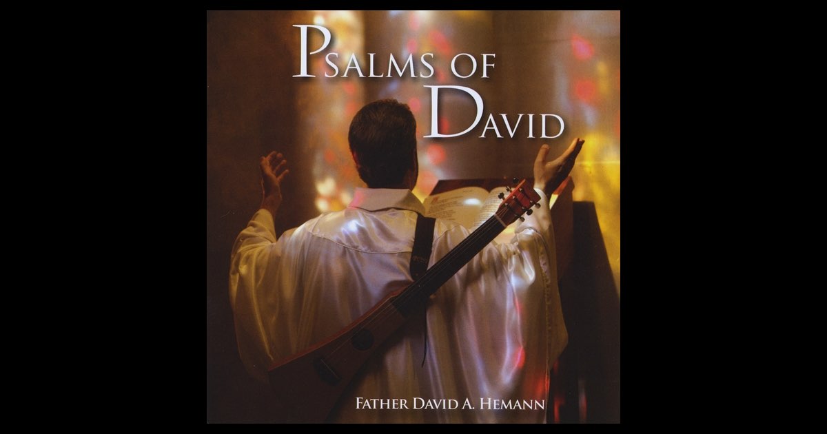 ‎Psalms of David - Album by Father David A. Hemann - Apple Music