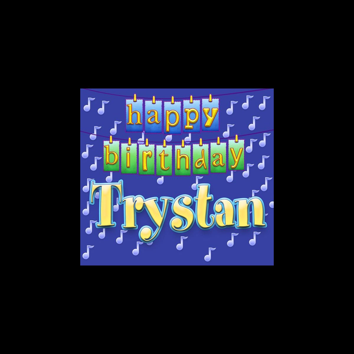 ‎Happy Birthday Trystan - Single - Album by Ingrid DuMosch - Apple Music