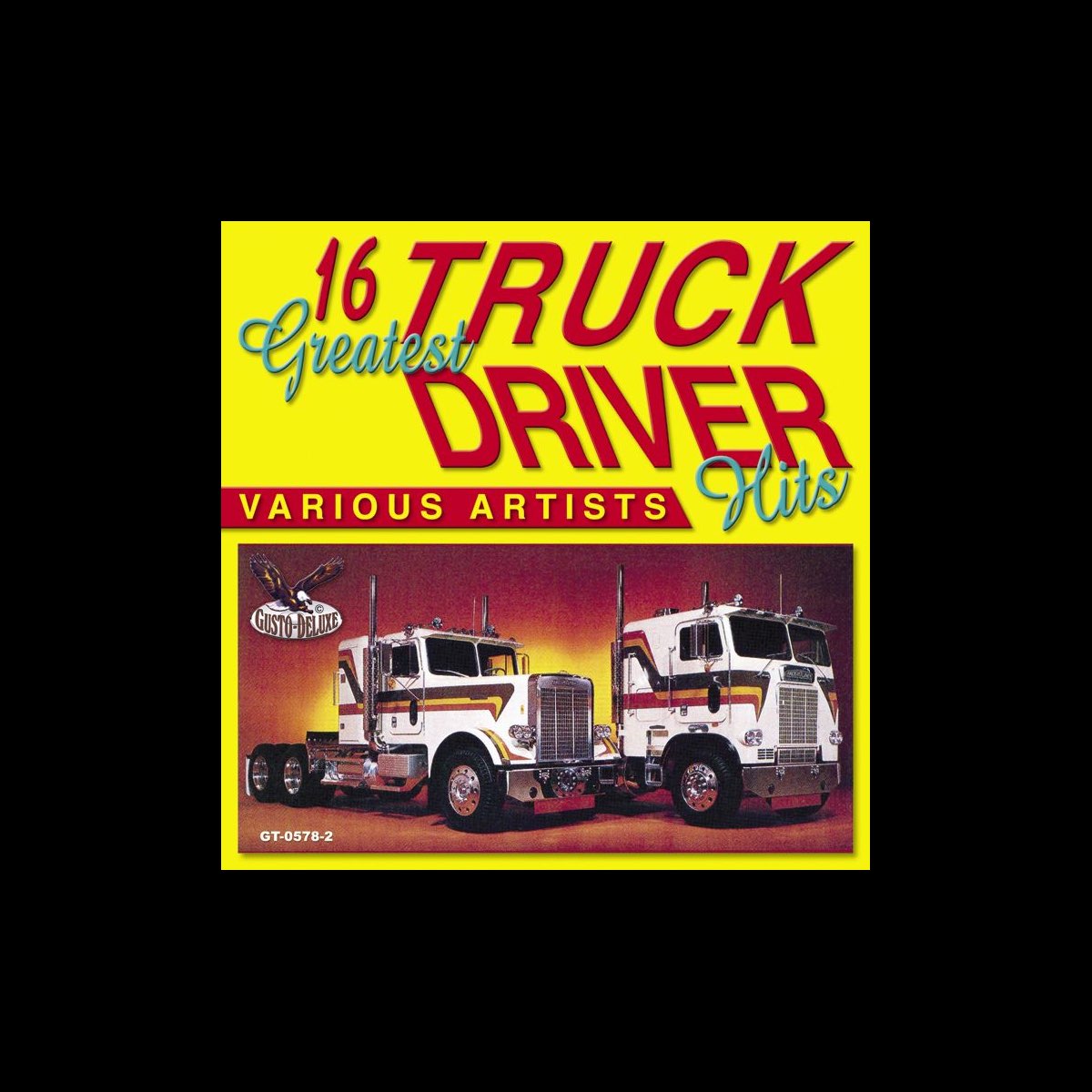 ‎16 Greatest Truck Driver Hits - Album by Various Artists - Apple Music
