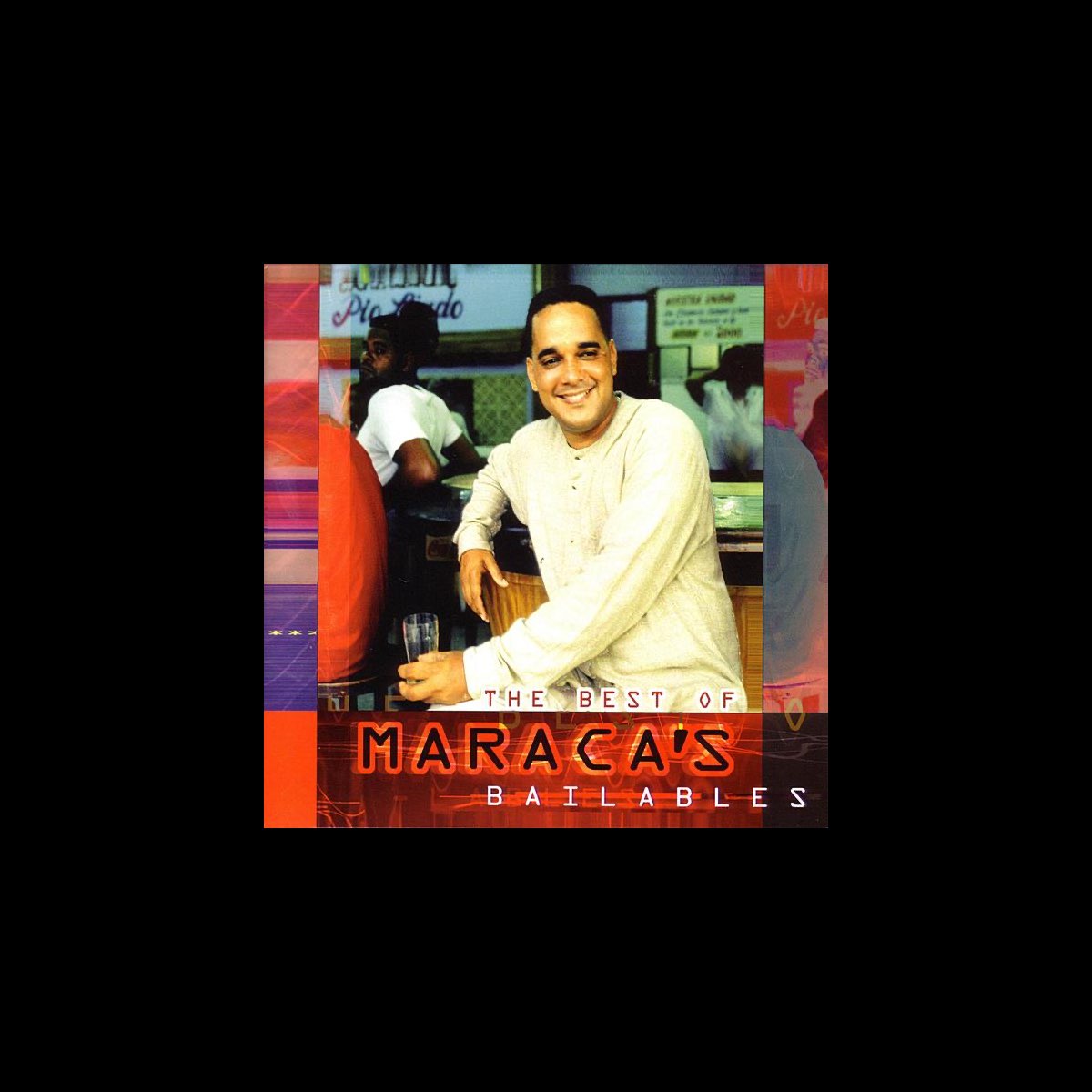‎The Best of Maraca's Bailables - Album by Maraca - Apple Music