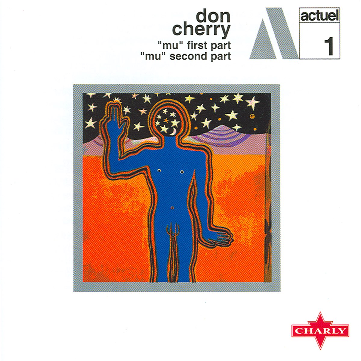 ‎Mu First Part / Mu Second Part - Album by Don Cherry - Apple Music