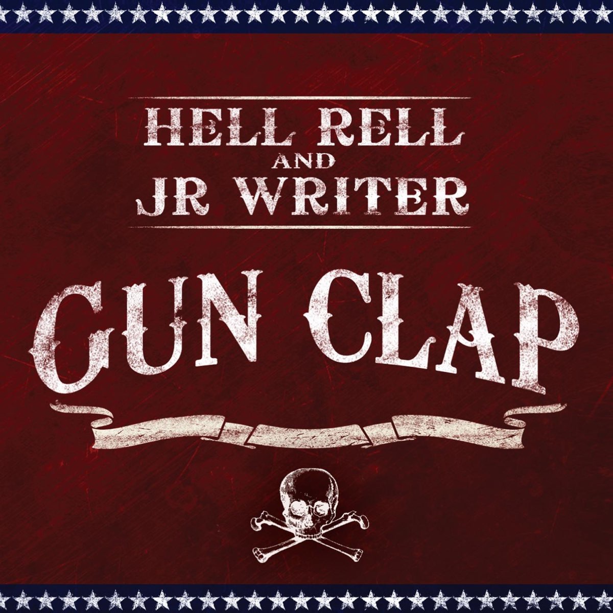 ‎Gun Clap - Album by Hell Rell & JR Writer - Apple Music