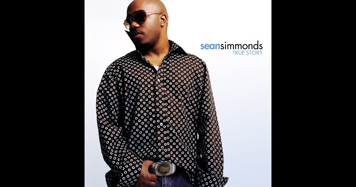 ‎True Story - Album by Sean Simmonds - Apple Music