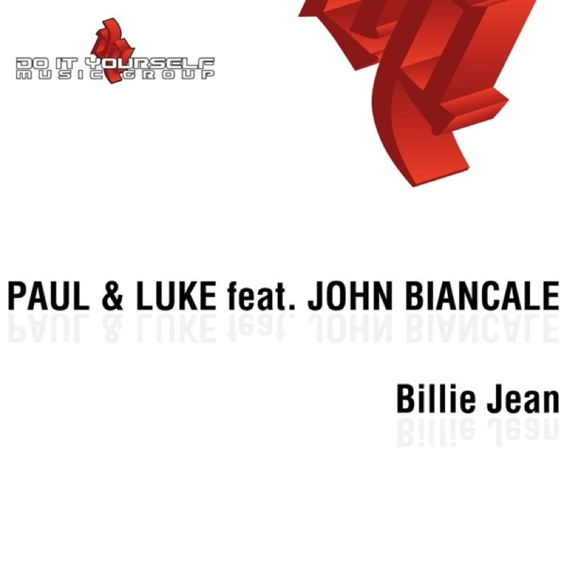 Billie Jean (Paolo Ortelli vs. Degree Edit) - Paul & Luke: Song Lyrics ...