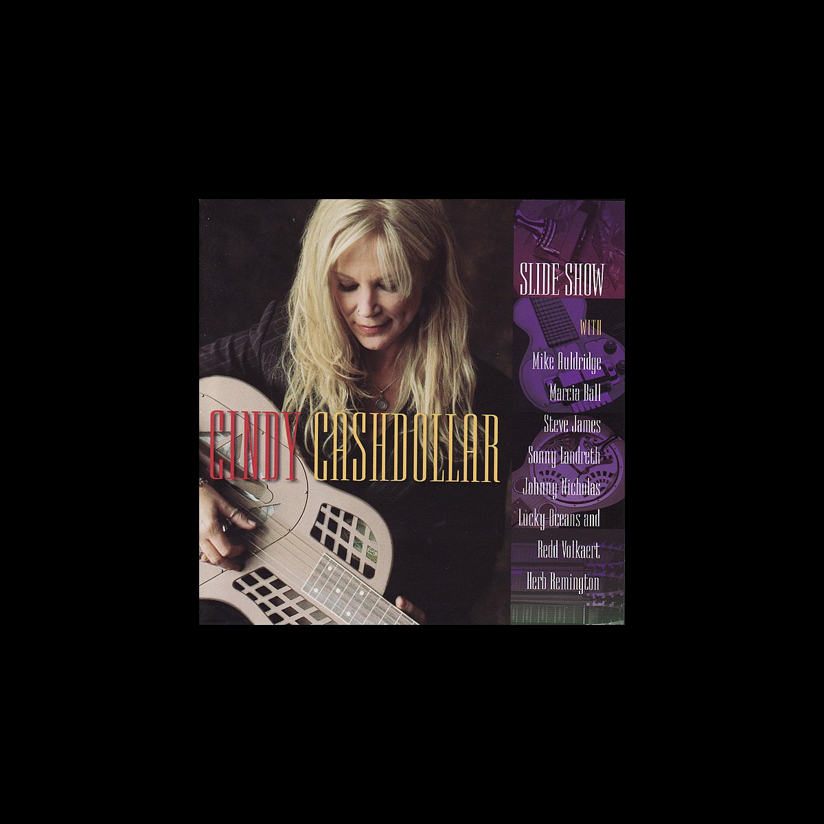 ‎Slide Show - Album by Cindy Cashdollar - Apple Music