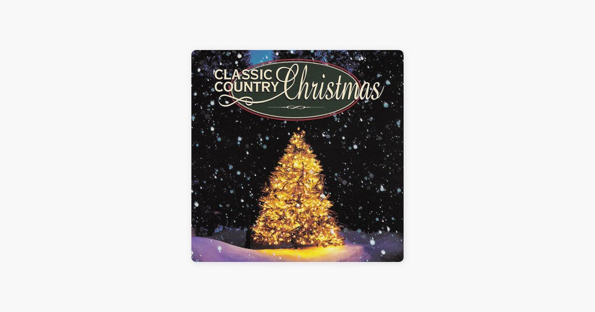 ‎Classic Country Christmas - Album by Various Artists - Apple Music