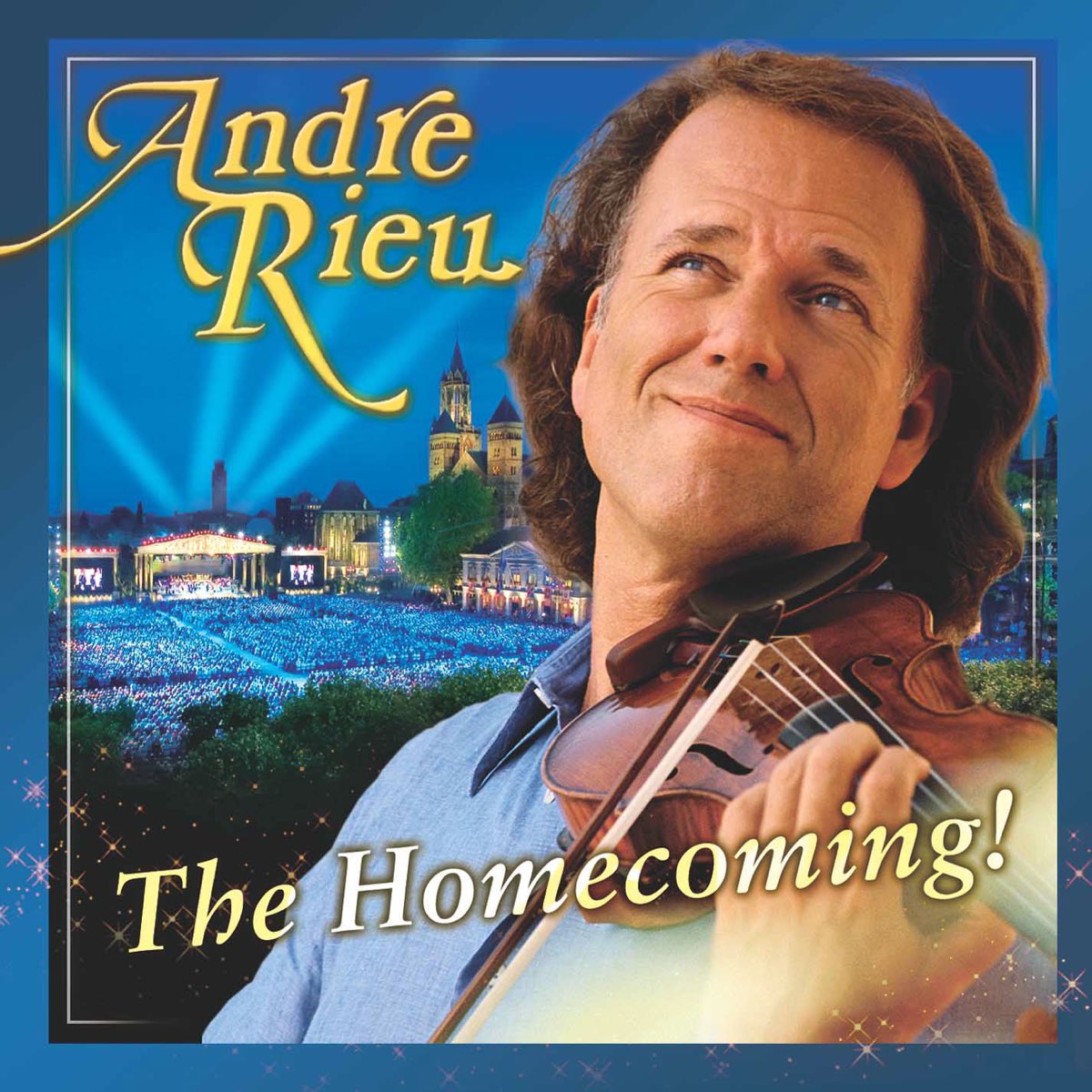 ‎The Homecoming! - Album by André Rieu - Apple Music