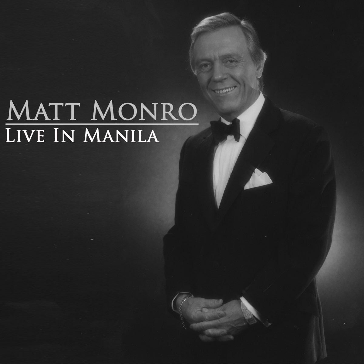 ‎Matt Monro - Live In Manilla - Album by Matt Monro - Apple Music