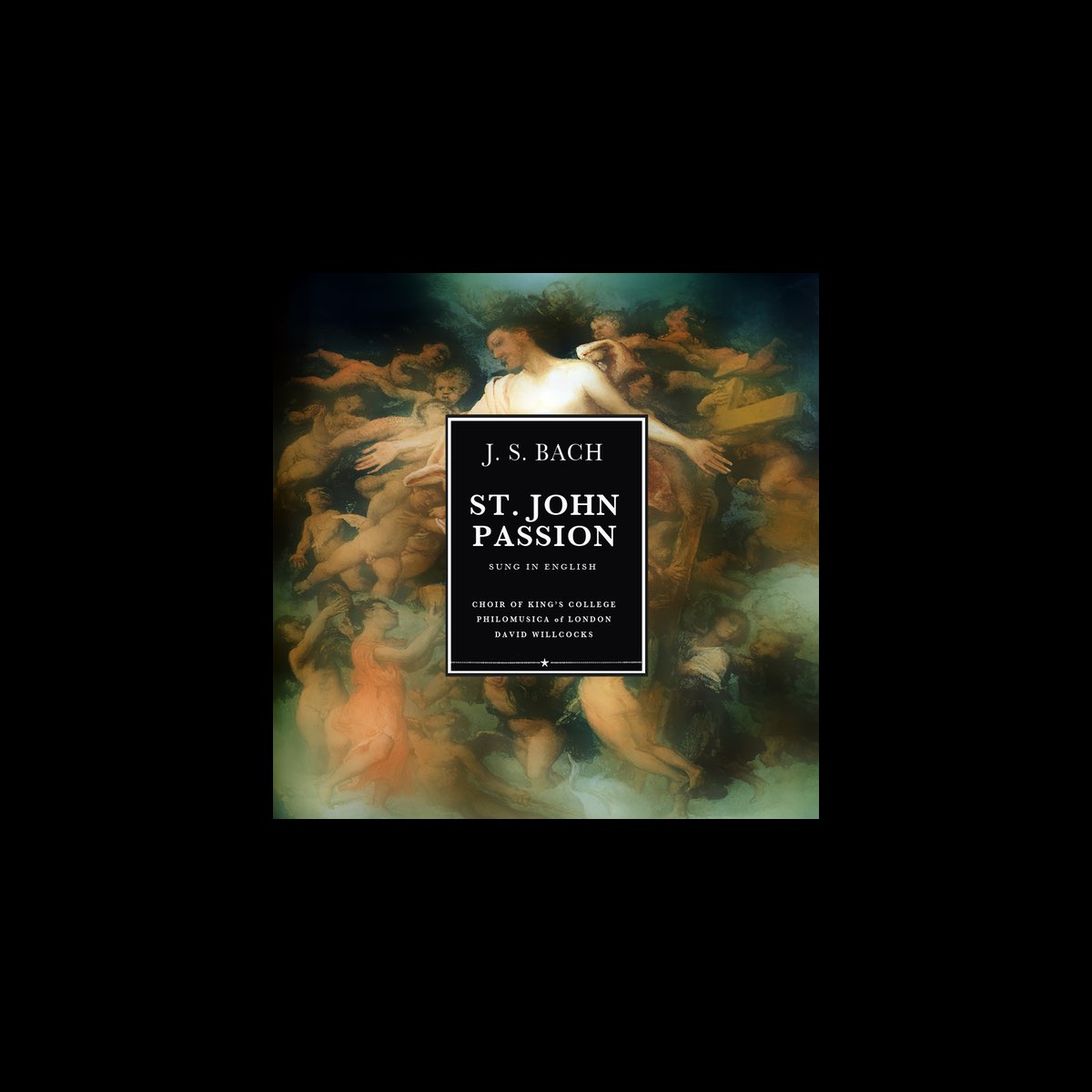 ‎Bach: St. John Passion, BWV 245 (Complete Version Sung In English ...