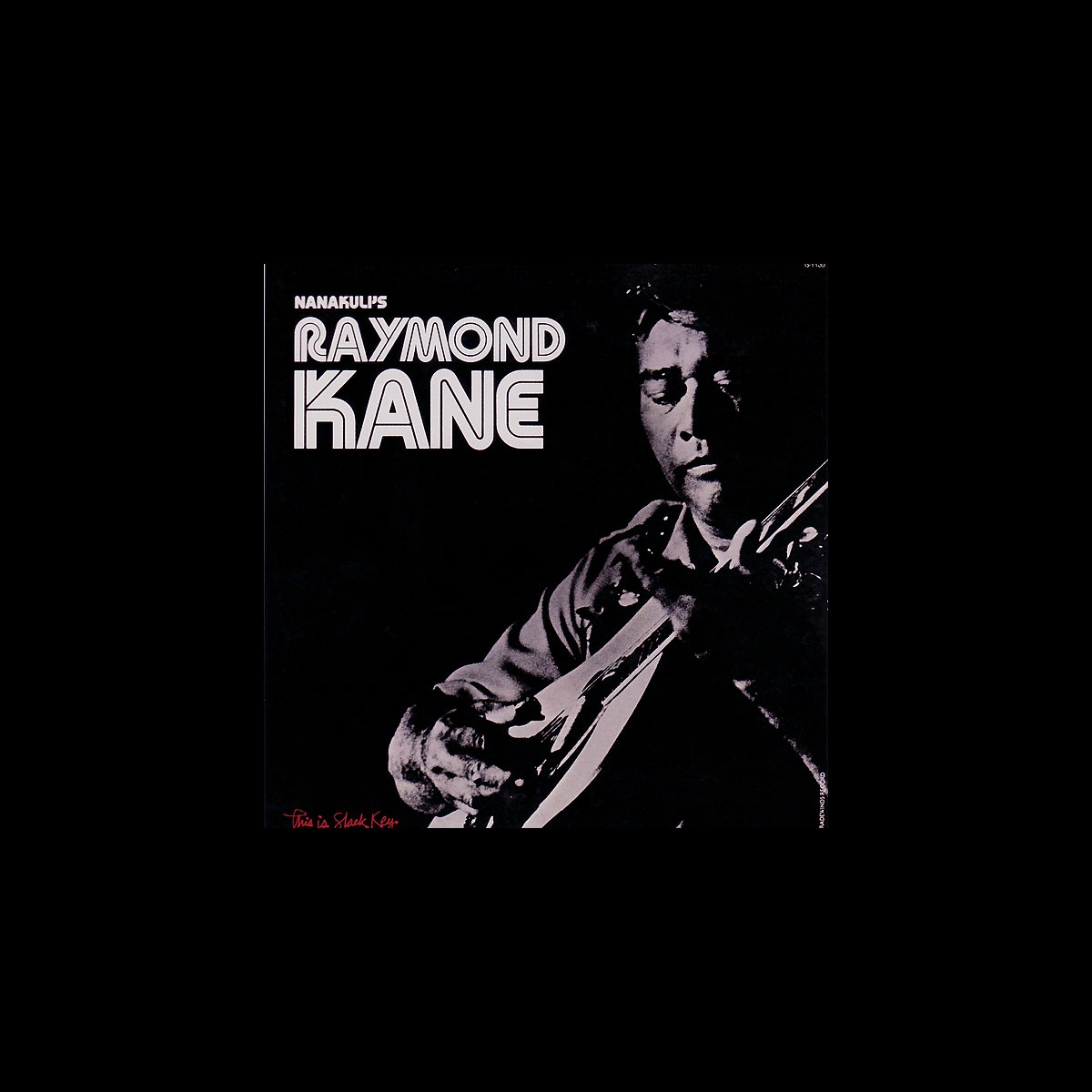 ‎This Is Slack Key - Nanakuli's Raymond Kane - Album by Raymond Kane ...